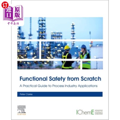 海外直订Functional Safety from Scratch: A Practical Guide to Process Industry Applicatio 从头开始的功能安全:过程工