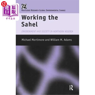 Working the Sahel 在萨赫勒地区工作【中商原版】