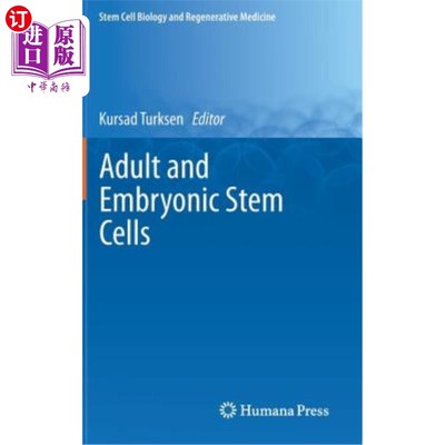 海外直订Adult and Embryonic Stem Cells 成人和胚胎干细胞