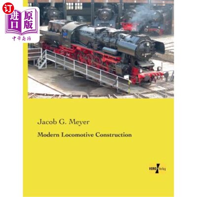 海外直订Modern Locomotive Construction