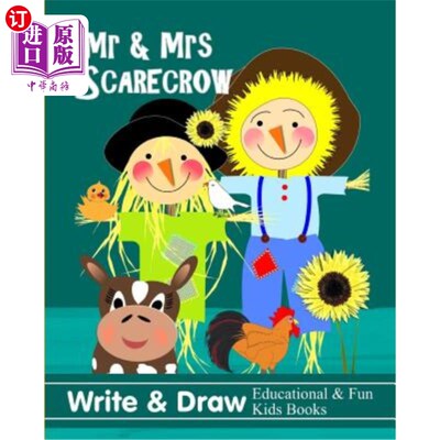 海外直订MR & Mrs Scarecrow: Write & Draw Educational & Fun Kids Books 稻草人先生和夫人：写和画教育和有趣的儿童书籍