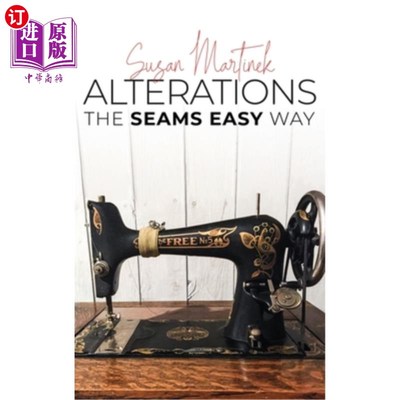 海外直订Alterations: The Seams Easy Way (New Edition) 修改:接缝简单的方法(新版)