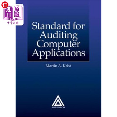 海外直订Standard for Auditing Computer Applications [With 3.5 Diskette] 计算机应用审核标准[3.5软盘]