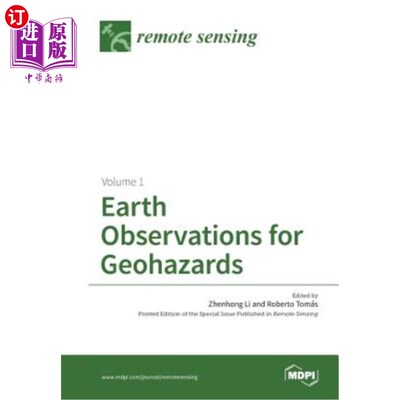 海外直订Earth Observations for Geohazards: Volume 1 地质灾害地球观测：第1卷