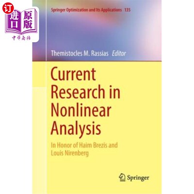 海外直订Current Research in Nonlinear Analysis: In Honor of Haim Brezis and Louis Nirenb 非线性分析的最新研究：纪念