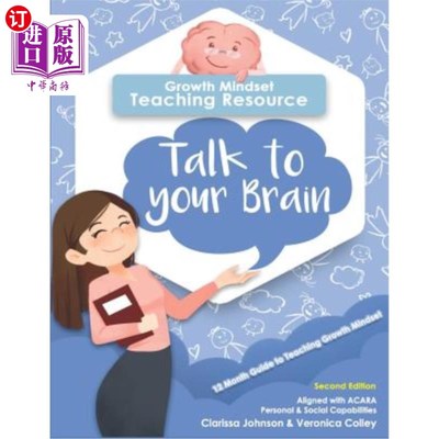 海外直订Talk to Your Brain: Growth Mindset Teaching Resource 与你的大脑对话:成长心态教学资源