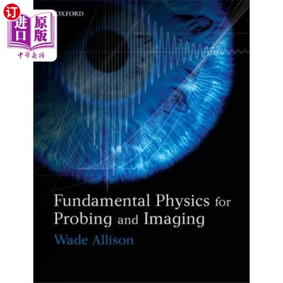 海外直订医药图书Fundamental Physics for Probing and Imaging 探测与成像基础物理学