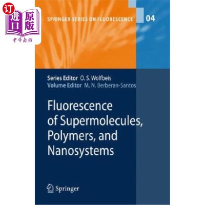 海外直订Fluorescence of Supermolecules, Polymers, and Nanosystems 超分子、聚合物和纳米系统的荧光