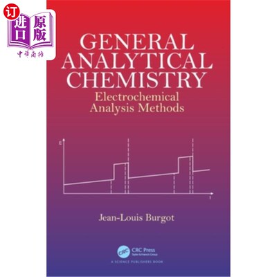 海外直订General Analytical Chemistry: Electrochemical Analysis Methods General Analytical Chemistry