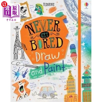 海外直订Never Get Bored Draw and Paint 永远不要厌倦绘画和绘画