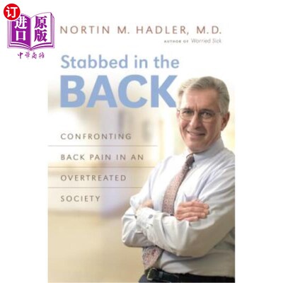 海外直订医药图书Stabbed in the Back: Confronting Back Pain in an Overtreated Society 背后被刺:在过度治疗的社会中面