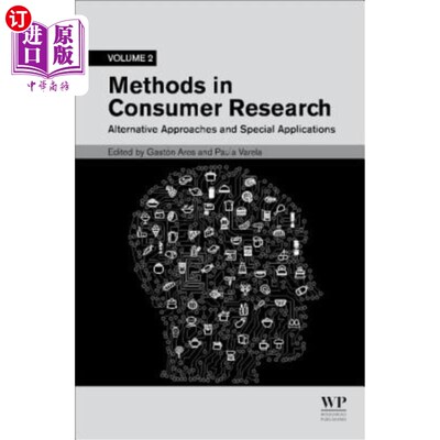 海外直订Methods in Consumer Research, Volume 2: Alternative Approaches and Special Appli 消费者研究方法，第2卷：替
