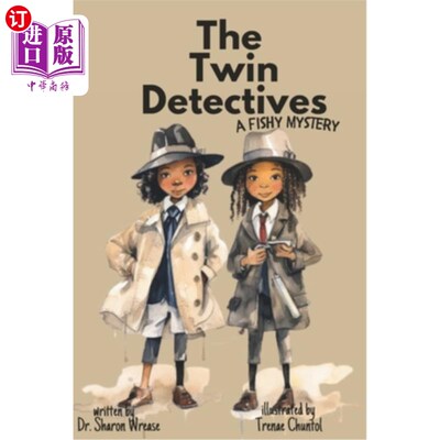 海外直订The Twin Detectives: A Fishy Mystery 双胞胎侦探：一个可疑的谜团