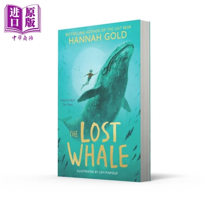 预售 迷失的鲸鱼 The Lost Whale 英文原版 Hannah Gold 青少年文学 人与自然【中商原版】
