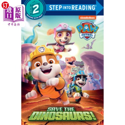 海外直订Save the Dinosaurs! (Paw Patrol) 拯救恐龙!(爪巡逻)