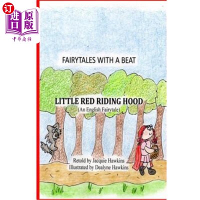海外直订Little Red Riding Hood: An English Fairytale retold in rhyme 小红帽：一部押韵的英国童话