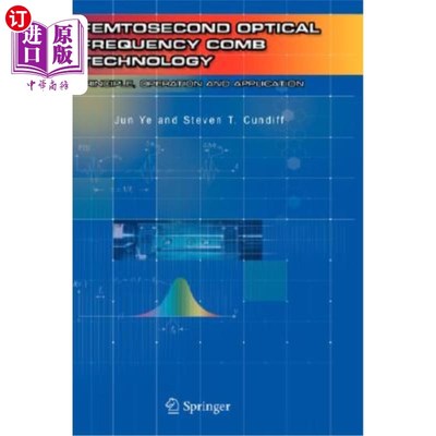 海外直订Femtosecond Optical Frequency Comb: Principle, Operation and Applications 飞秒光学频率梳的原理、工作和应用