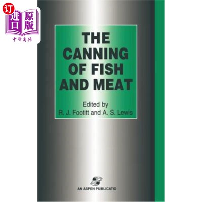 海外直订The Canning of Fish and Meat 鱼和肉的罐头