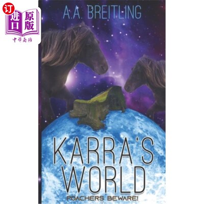 海外直订Karra's World: Poachers Beware! 卡拉的世界：偷猎者当心！