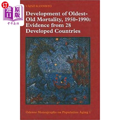 海外直订医药图书Development of Oldest-Old Mortality, 1950-1990: Evidence from 28 Developed Count 1950-1