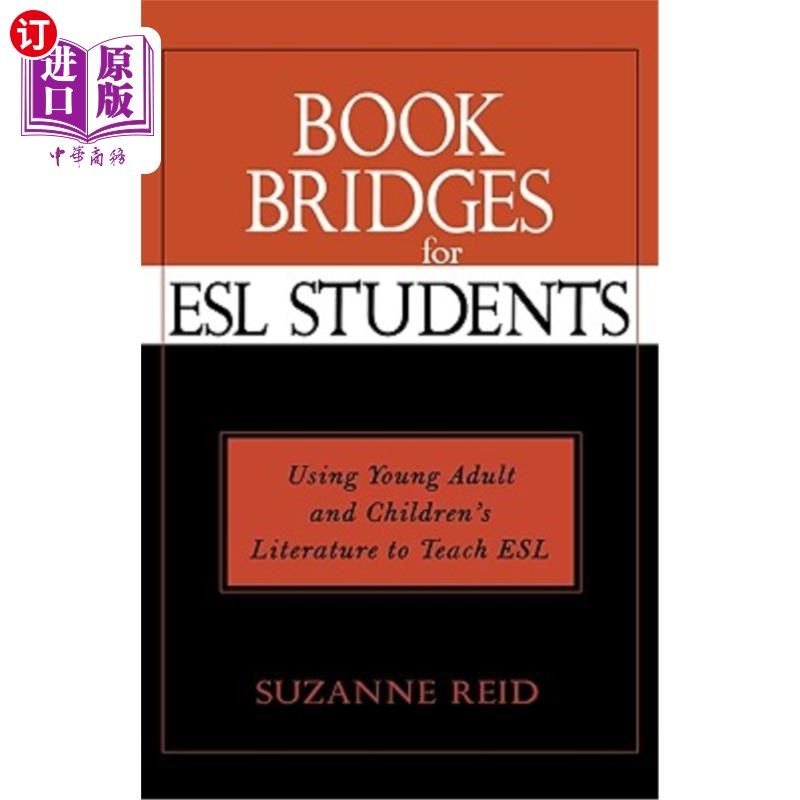海外直订Book Bridges for ESL Students: Using Young Adult and Children's ...