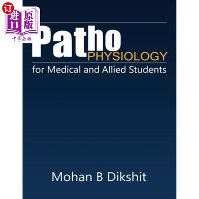 海外直订Pathophysiology for Medical and Allied Students 医学及相关专业学生的病理生理学