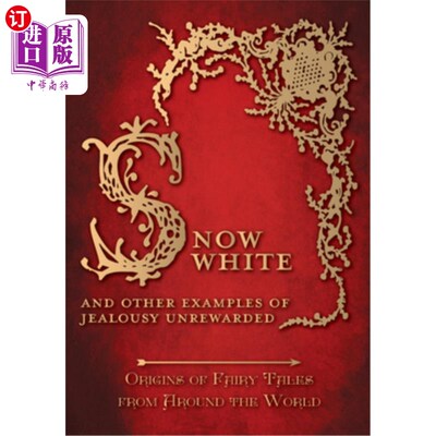海外直订Snow White - And other Examples of Jealousy Unrewarded (Origins of Fairy Tales f 白雪公主-和其他嫉妒没有回