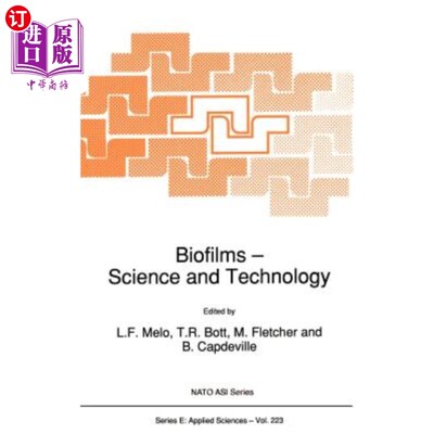 海外直订医药图书Biofilms - Science and Technology 生物膜-科学与技术