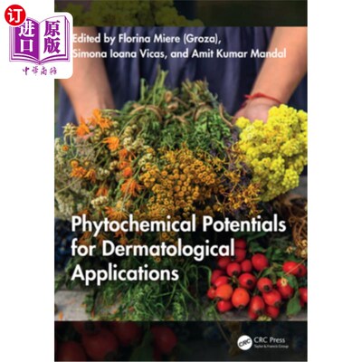 海外直订Phytochemical Potentials for Dermatological Applications 皮肤病学应用的植物化学势