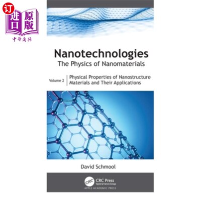 海外直订Nanotechnologies: The Physics of Nanomaterials: Volume 2: Physical Properties of