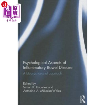 海外直订Psychological Aspects of Inflammatory Bowel Disease: A biopsychosocial approach 炎症性肠病的心理学方面:生物
