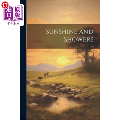 海外直订Sunshine and Showers 阳光和阵雨