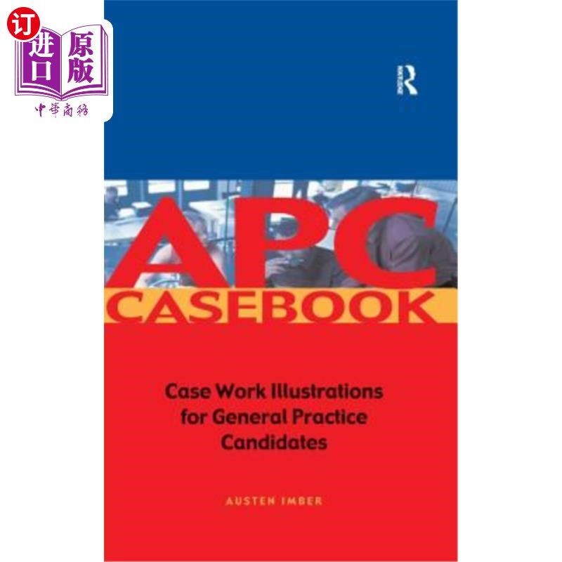 海外直订Apc Case Book: Casework Illustrations for General Practice ...