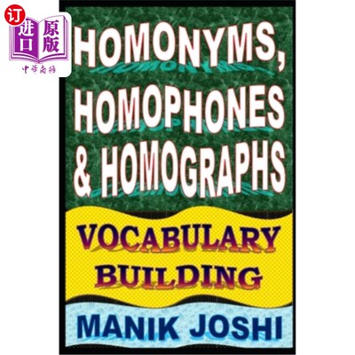 海外直订Homonyms, Homophones and Homographs: Vocabulary Building 同音异义词，同音异义词和同音异义词:词汇的建立