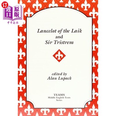 海外直订Lancelot of the Laik and Sir Tristrem 兰斯洛特和特里斯特姆爵士