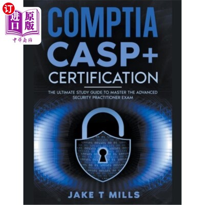 海外直订CompTIA CASP+ Certification The Ultimate Study Guide To Master the Advanced Secu CompTIA CA