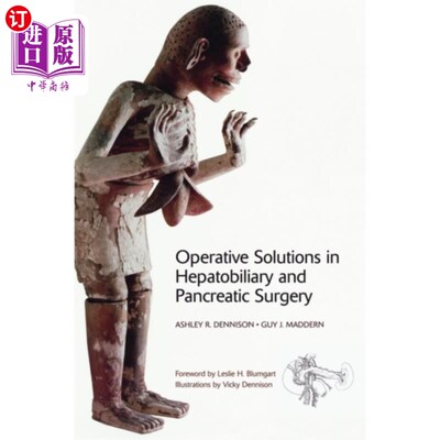 海外直订医药图书Operative Solutions in Hepatobiliary and Pancreatic Surgery 肝胆胰外科手术方案探讨