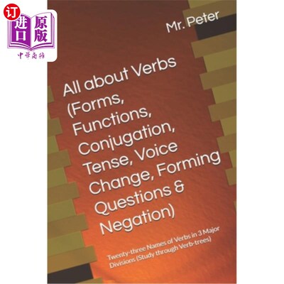 海外直订All about Verbs (Forms, Functions, Conjugation, Tense, Voice Change, Forming Que 关于动词的一切（形式、功能