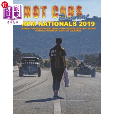 海外直订HOT CARS Pictorial: RPM Nationals 2019 热车图片：RPM国民2019
