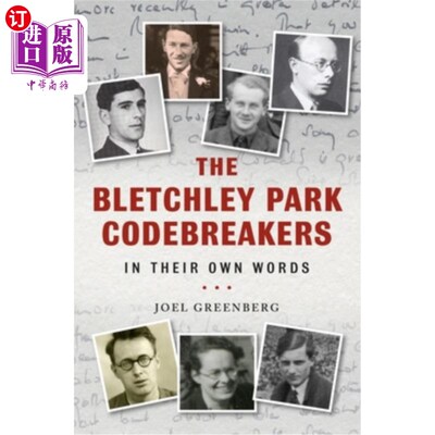 海外直订The Bletchley Park Codebreakers in Their Own Words 布莱切利公园的密码破译者