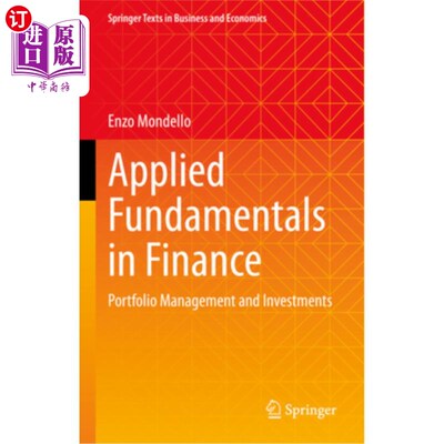 海外直订Applied Fundamentals in Finance: Portfolio Management and Investments 金融应用基础:投资组合管理与投资