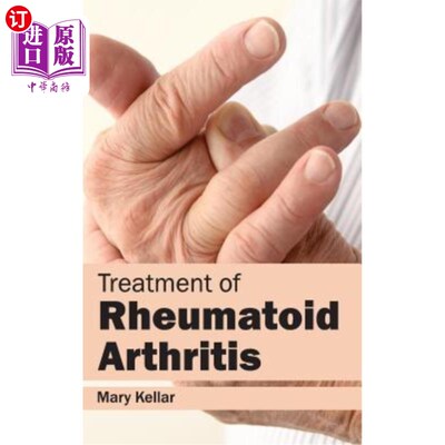 海外直订医药图书Treatment of Rheumatoid Arthritis 类风湿关节炎的治疗