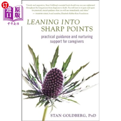 海外直订医药图书Leaning Into Sharp Points: Practical Guidance and Nurturing Support for Caregive 向尖锐的观点倾斜: