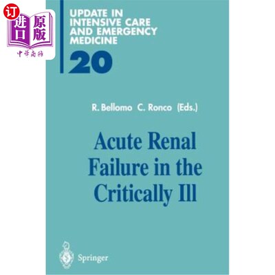 海外直订医药图书Acute Renal Failure in the Critically Ill 危重病人急性肾功能衰竭