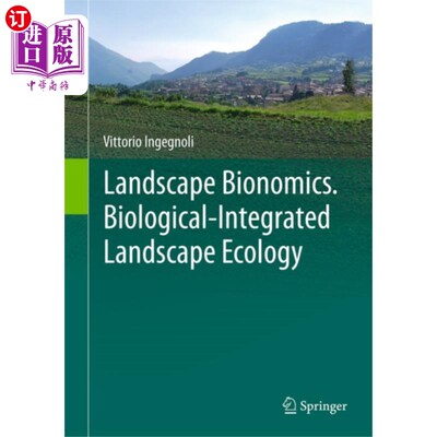 海外直订Landscape Bionomics Biological-Integrated Landsc... 景观生态学