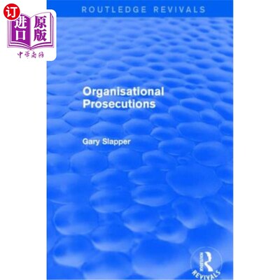 海外直订Organisational Prosecutions 复兴:组织检控(2001年)