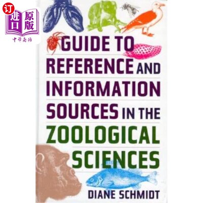 海外直订Guide to Reference and Information Sources in the Zoological Sciences 动物学参考和信息源指南
