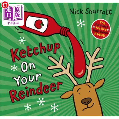 海外直订Ketchup on Your Reindeer (PB) 驯鹿上的番茄酱