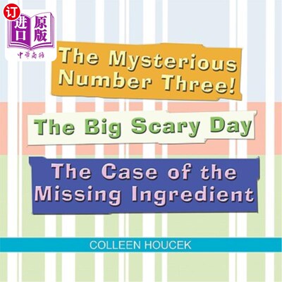 海外直订The Mysterious Number Three! The Big Scary Day The Case of the Missing Ingredien 神秘的三号！可怕的大日子—