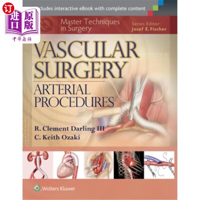 海外直订医药图书Master Techniques in Surgery: Vascular Surgery: Arterial Procedures 掌握外科技术:血管外科:动脉手术